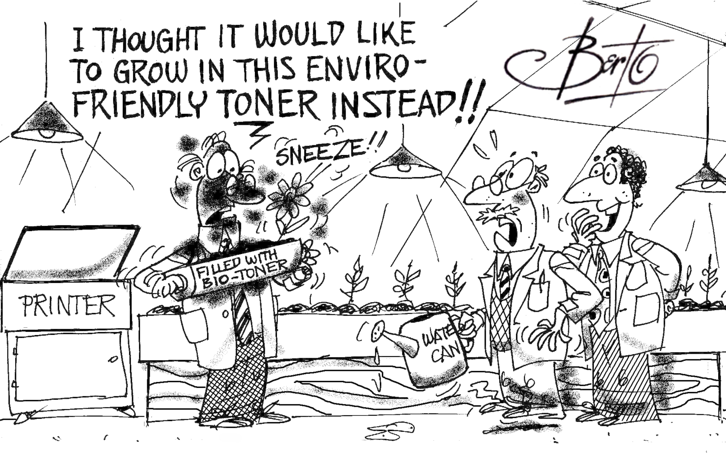 Bio Toners Not So Enviro-friendly -it grows on you Berto - RTM World