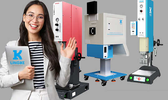 Perfect Plastics Welding Solution Developed by Lingke Ultrasonics - RTM ...